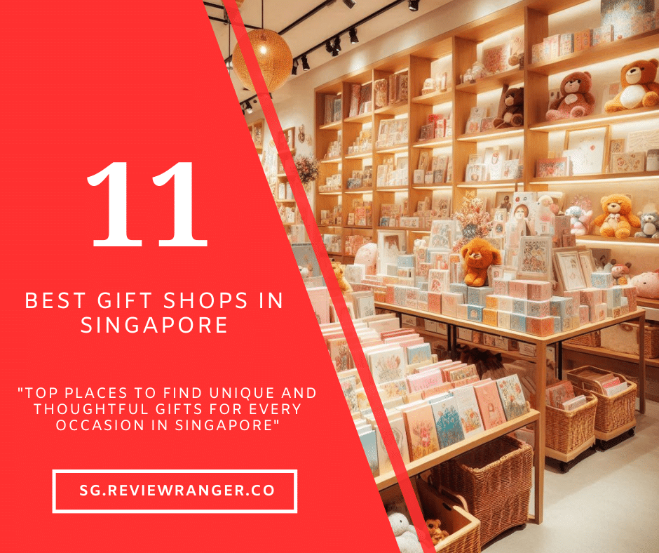 11 Best Gift Shops in Singapore - SG Review Ranger