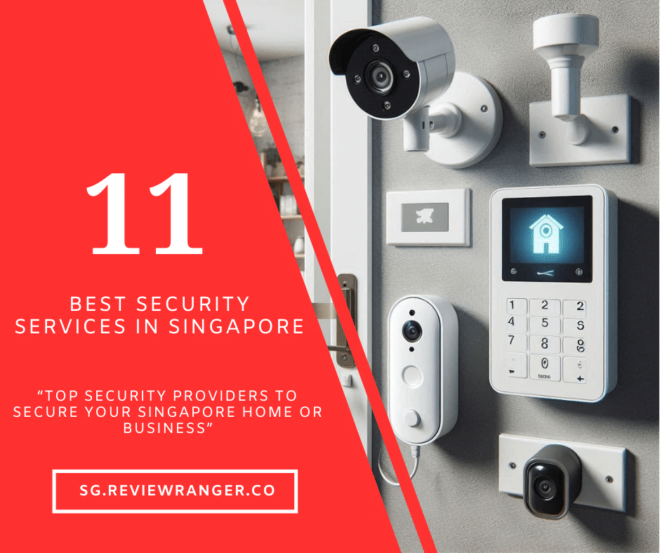 11 Best Security Services in Singapore - SG Review Ranger