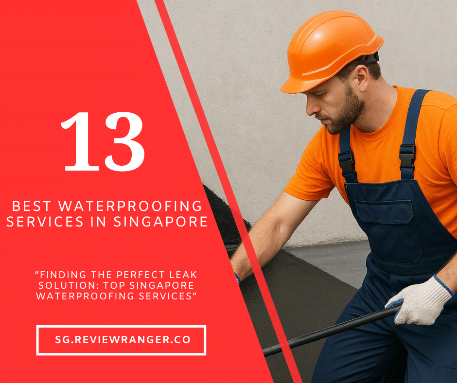 13 Best Waterproofing Services in Singapore - SG Review Ranger