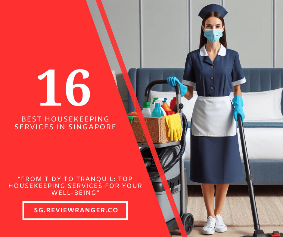 16 Best Housekeeping Services in Singapore - SG Review Ranger