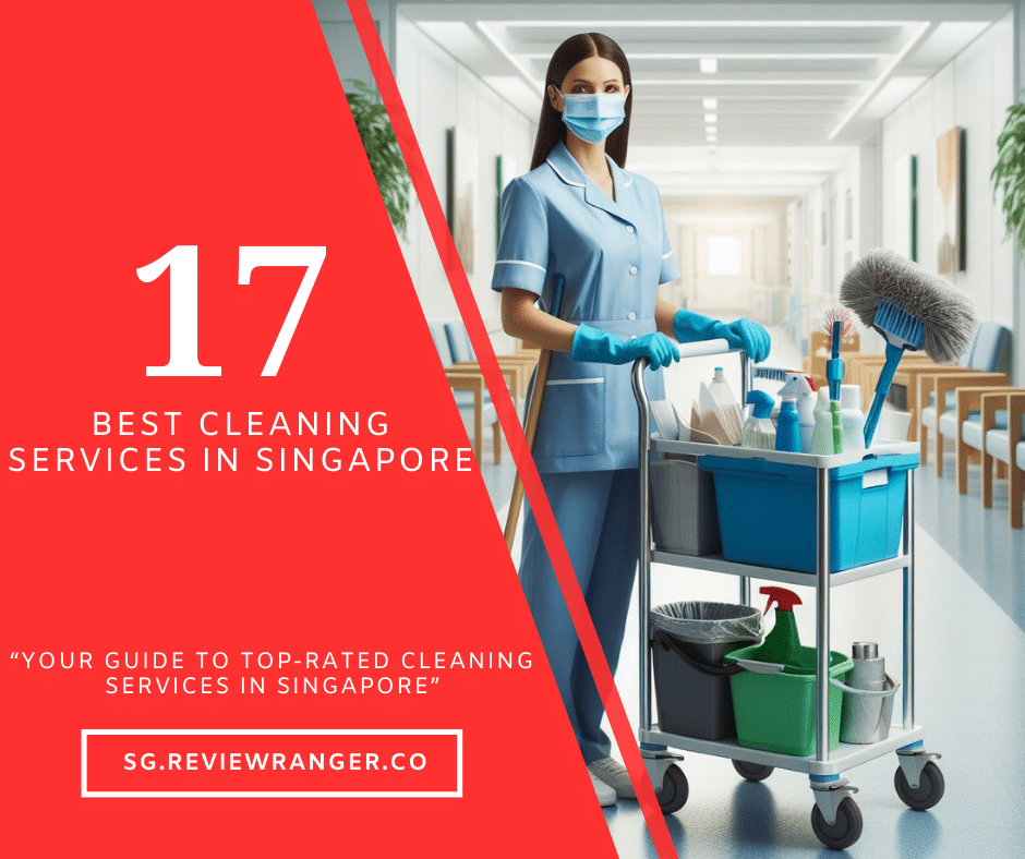 17 Best Cleaning Services in Singapore - SG Review Ranger