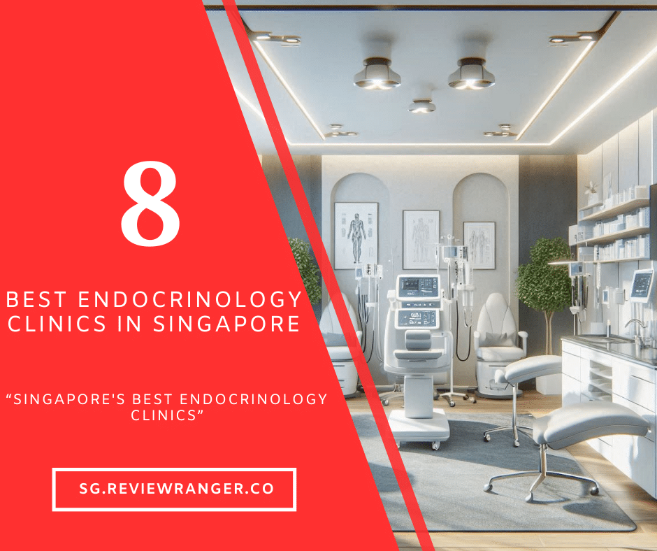8 Best Endocrinology Clinics in Singapore - SG Review Ranger