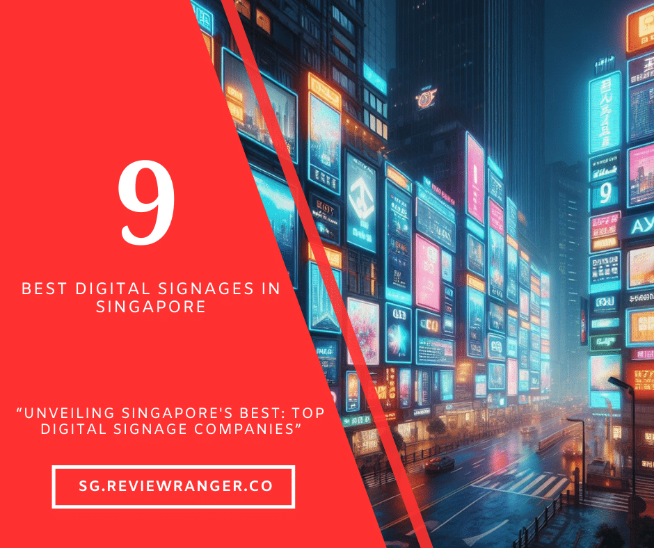9 Best Digital Signages in Singapore - SG Review Ranger