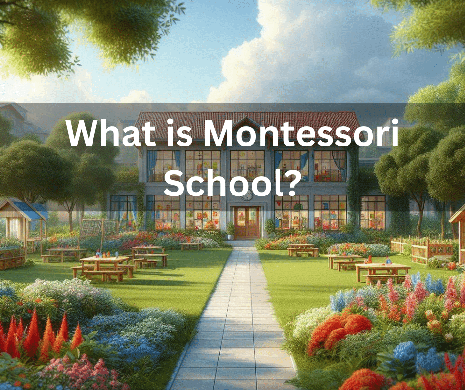 What is Montessori School? - SG Review Ranger